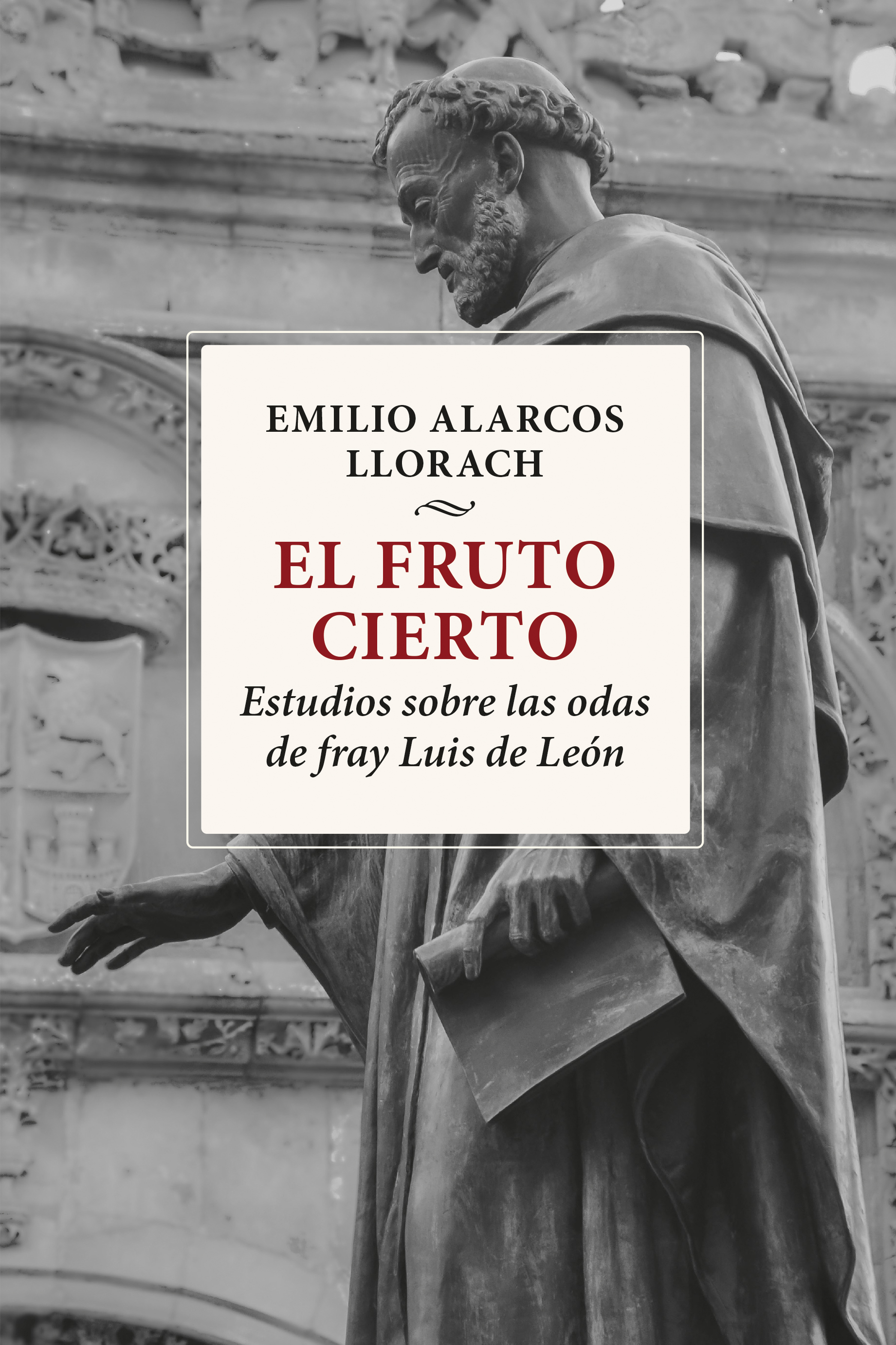 El fruto cierto – Emilio Alarcos Llorach